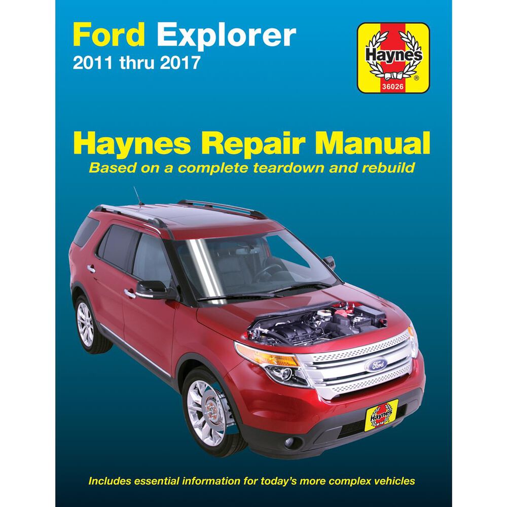 Haynes Repair Manual - Ford Explorer, 2011-2017, 36026 | Supercheap Auto